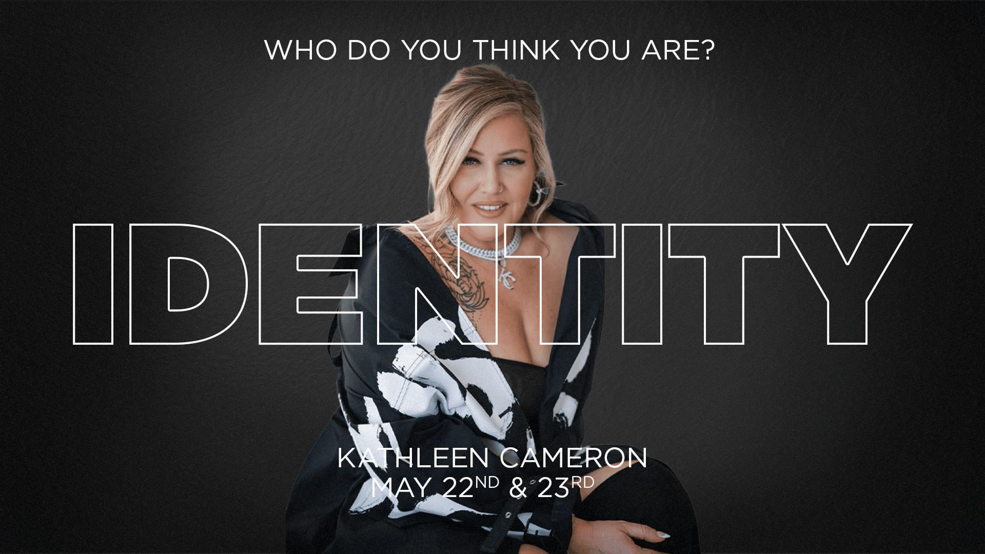 Identity 2025 - Kathleen Cameron Official Website
